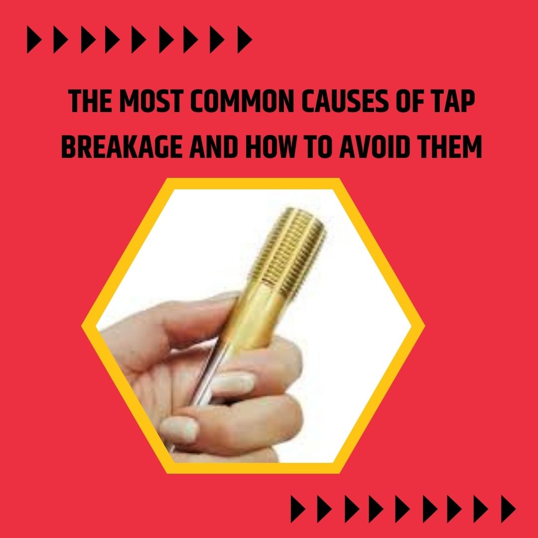 The most common causes of tap breakage and how to avoid them - Tap ...